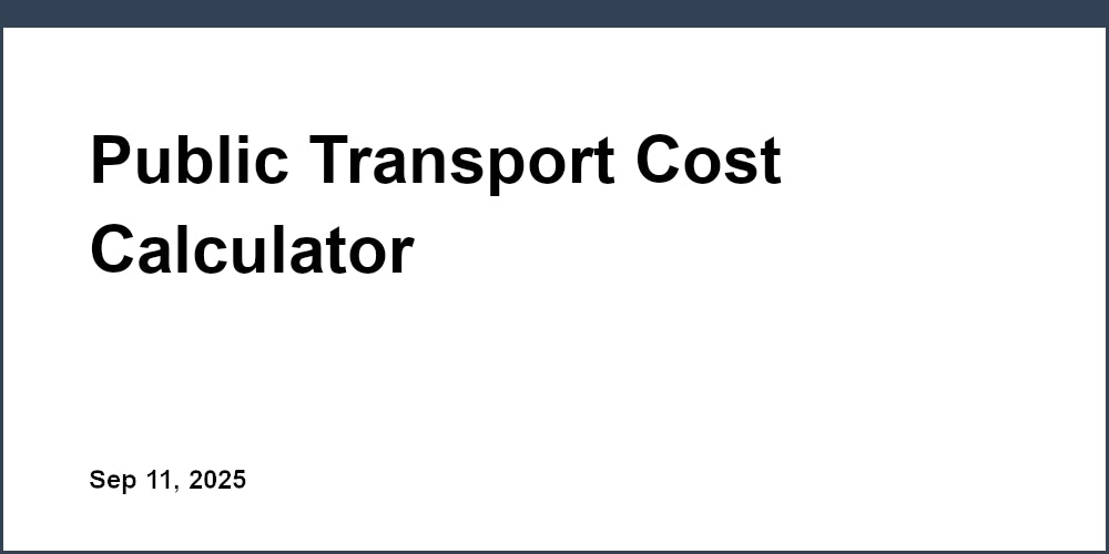 Public Transport Cost Calculator - TicketPlus+